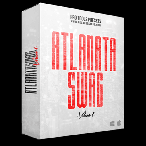 Atlanta Swag (Pro Tools Preset)