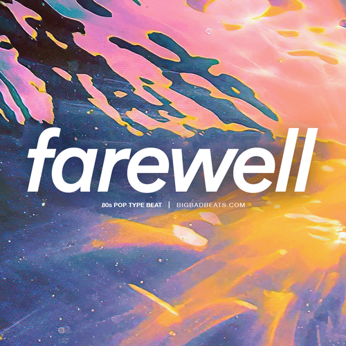 Farewell (80s, Taylor Swift) by BigBadBeats