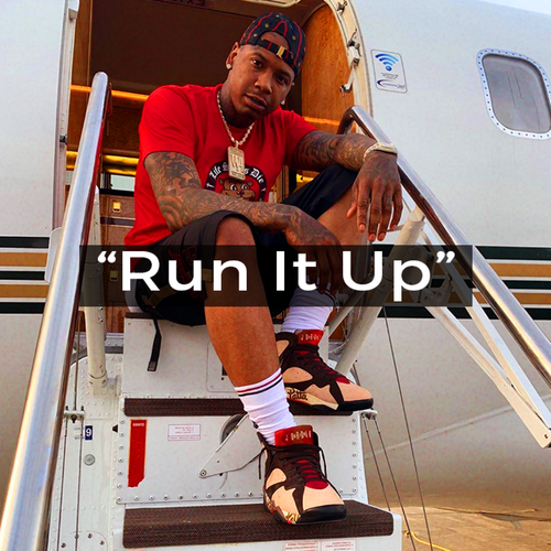 Run It Up by ChaseRanItUp