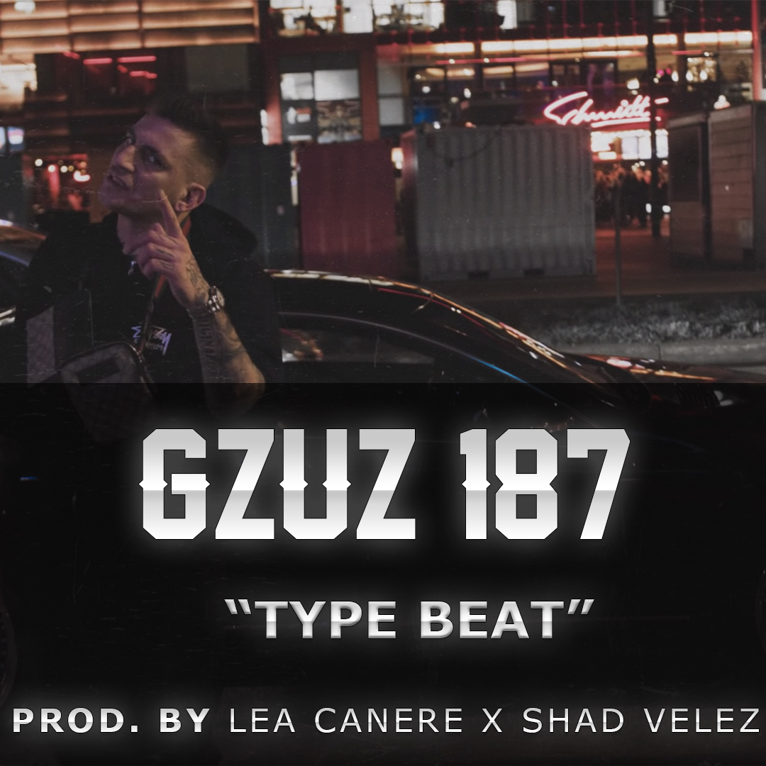 Gzuz 187 Type Beat - Gazoline by Shad Velez Beats